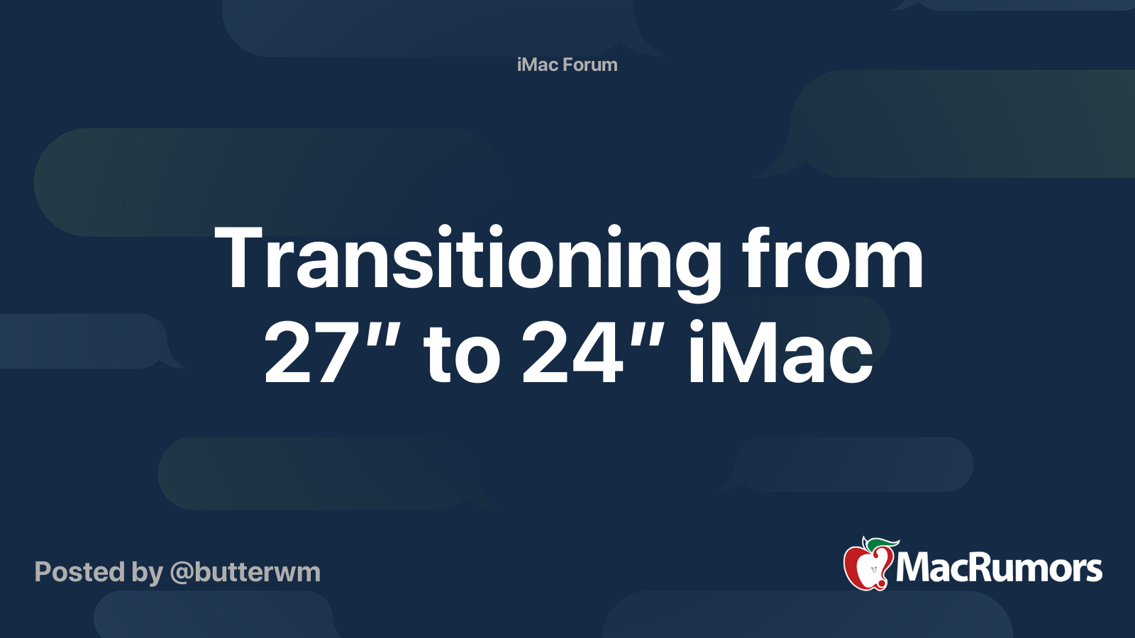 Transitioning from 27” to 24” iMac | MacRumors Forums
