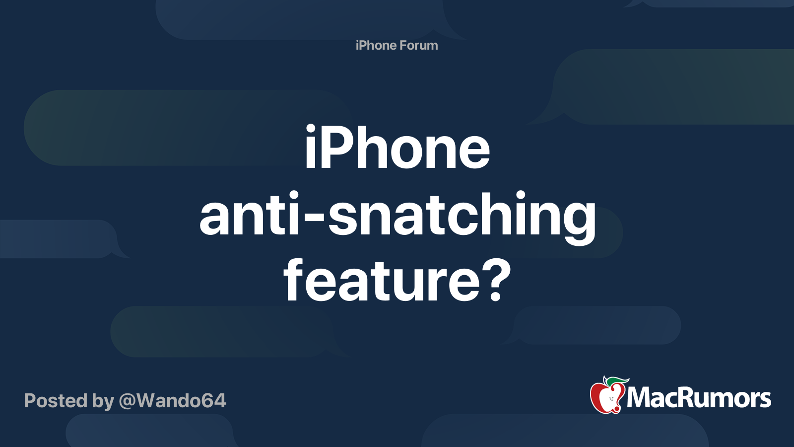 iPhone anti-snatching feature? | MacRumors Forums
