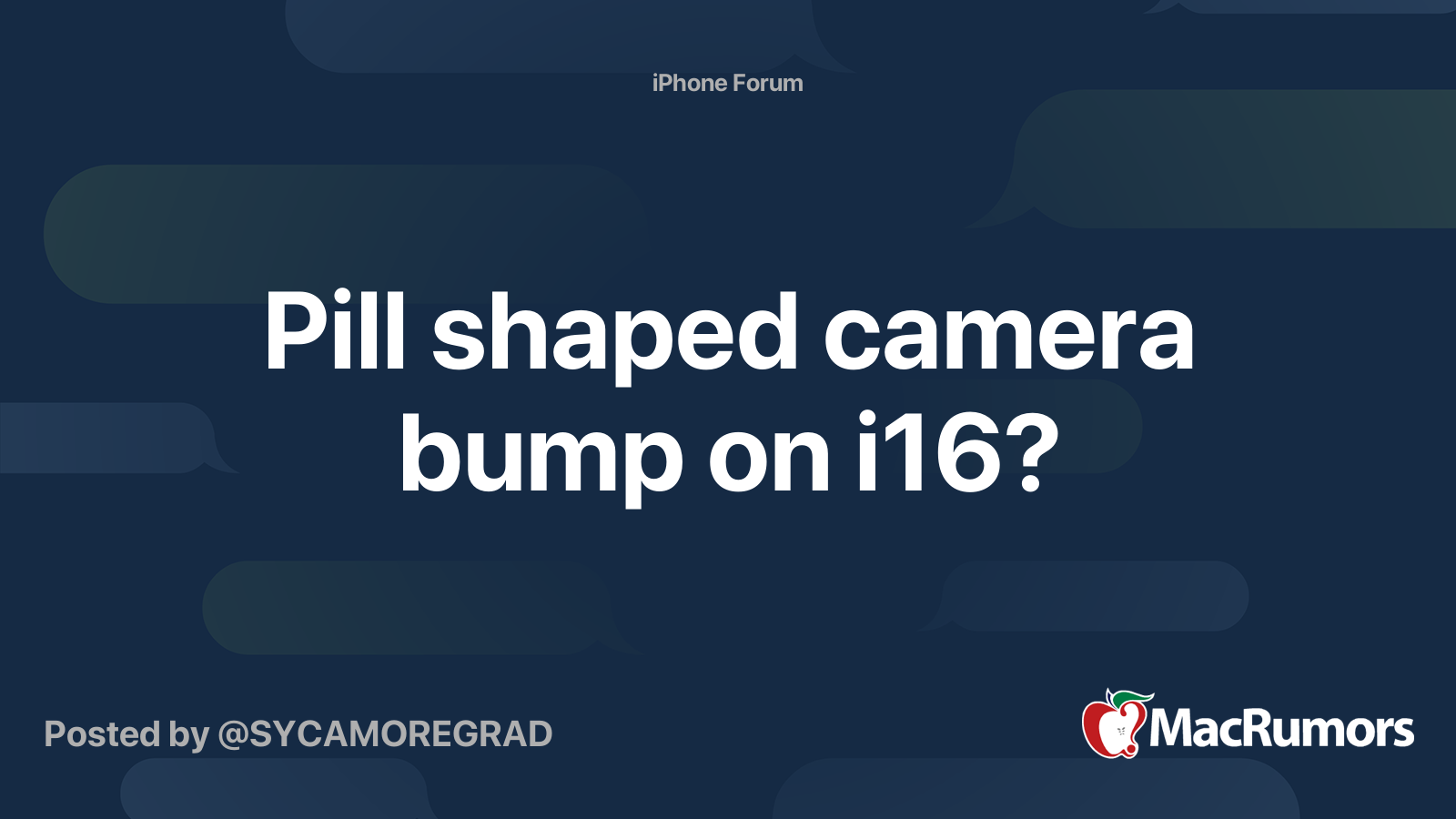Pill shaped camera bump on i16? | MacRumors Forums