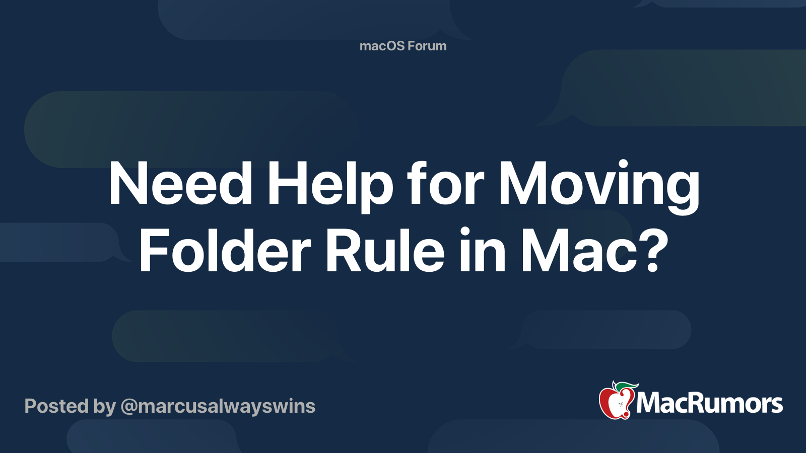 Need Help for Moving Folder Rule in Mac? | MacRumors Forums