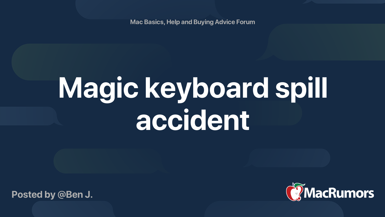 Magic keyboard spill accident | MacRumors Forums