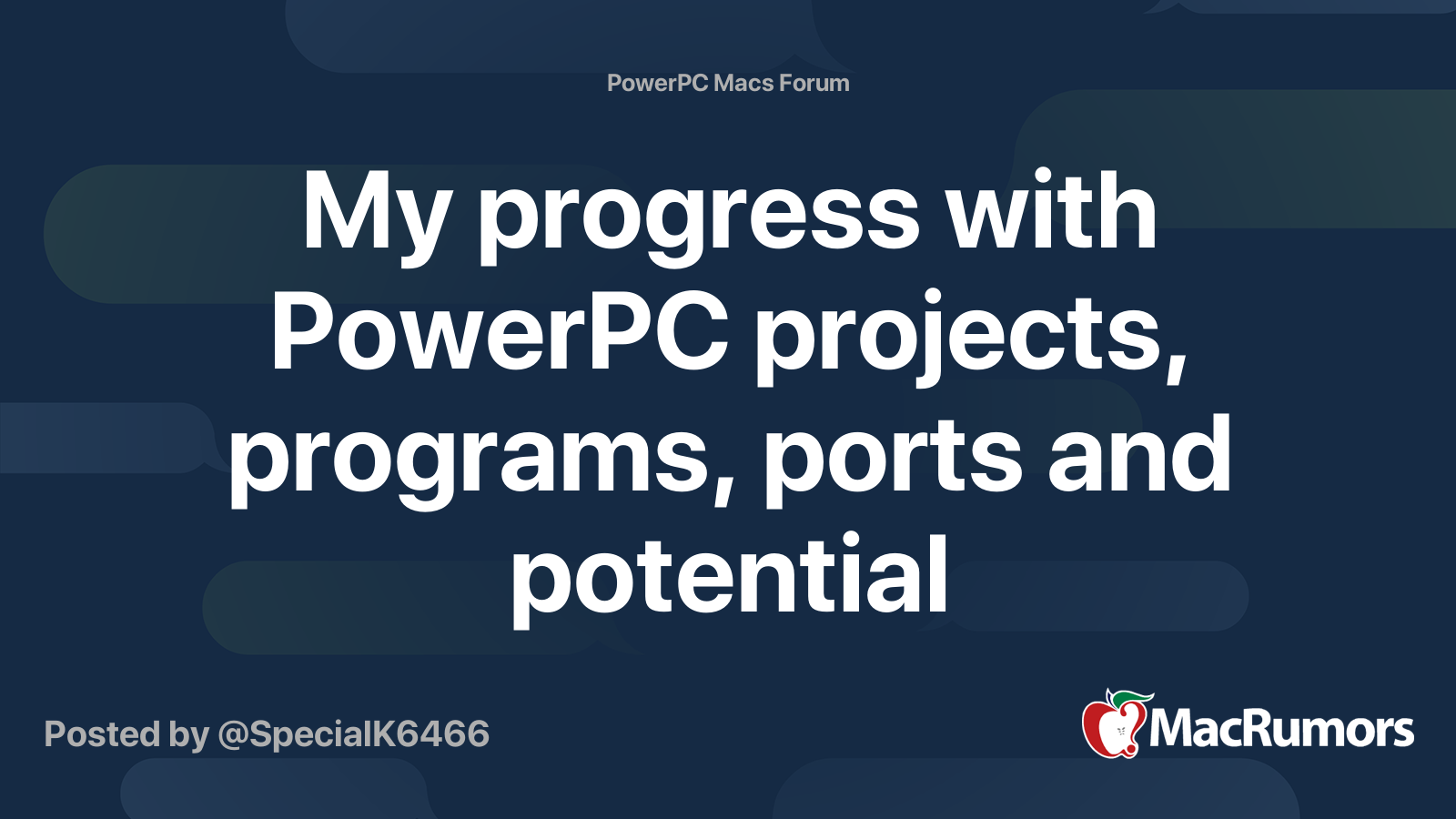 My progress with PowerPC projects, programs, ports and potential ...