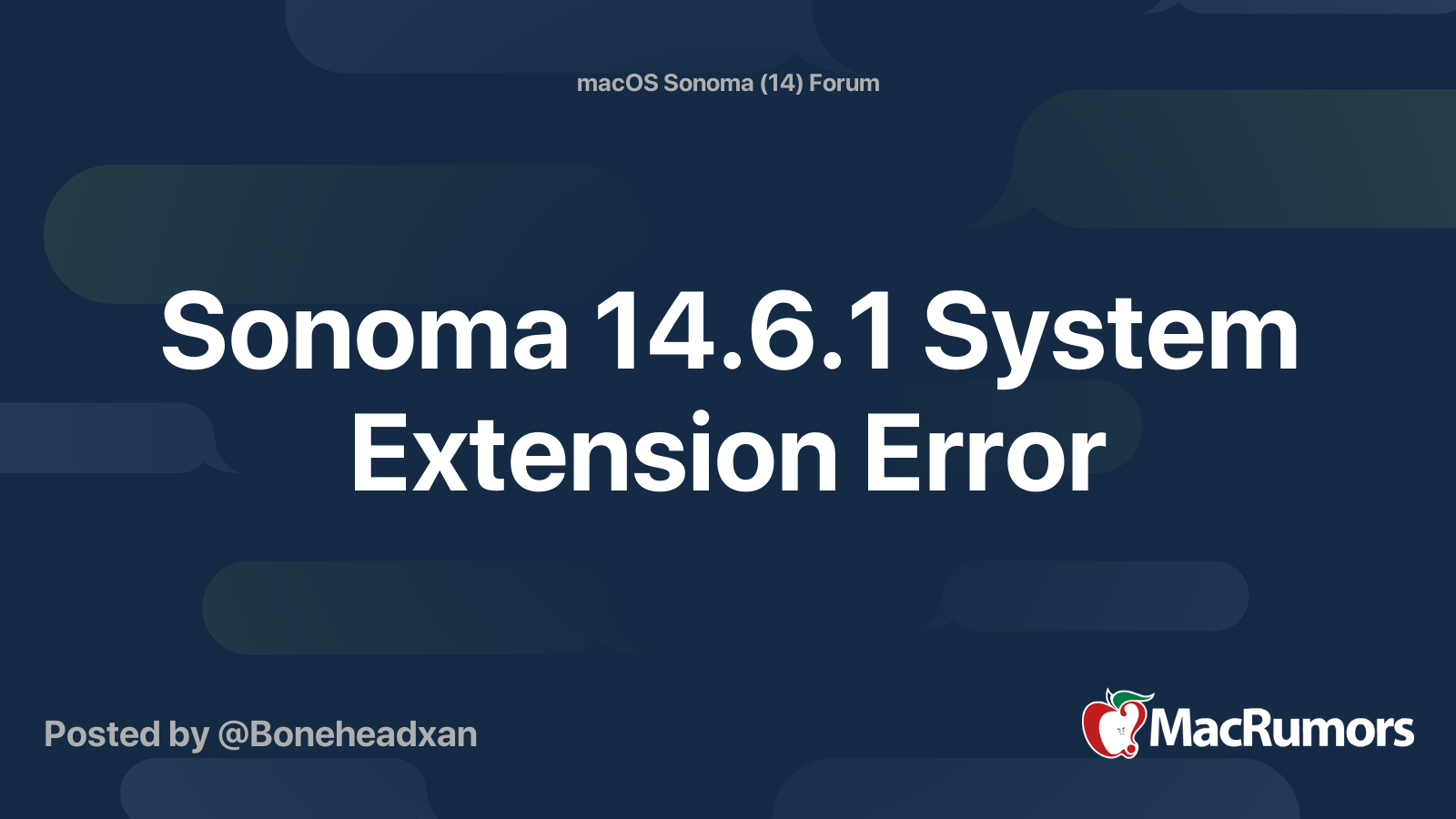 Sonoma 14.6.1 System Extension Error | MacRumors Forums