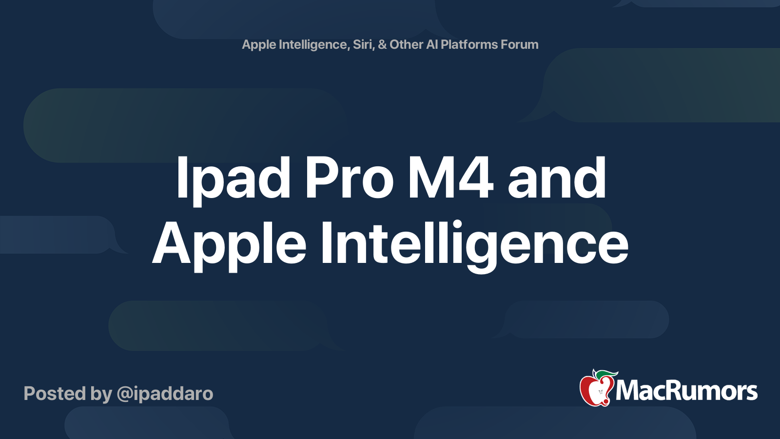 Ipad Pro M4 and Apple Intelligence | MacRumors Forums