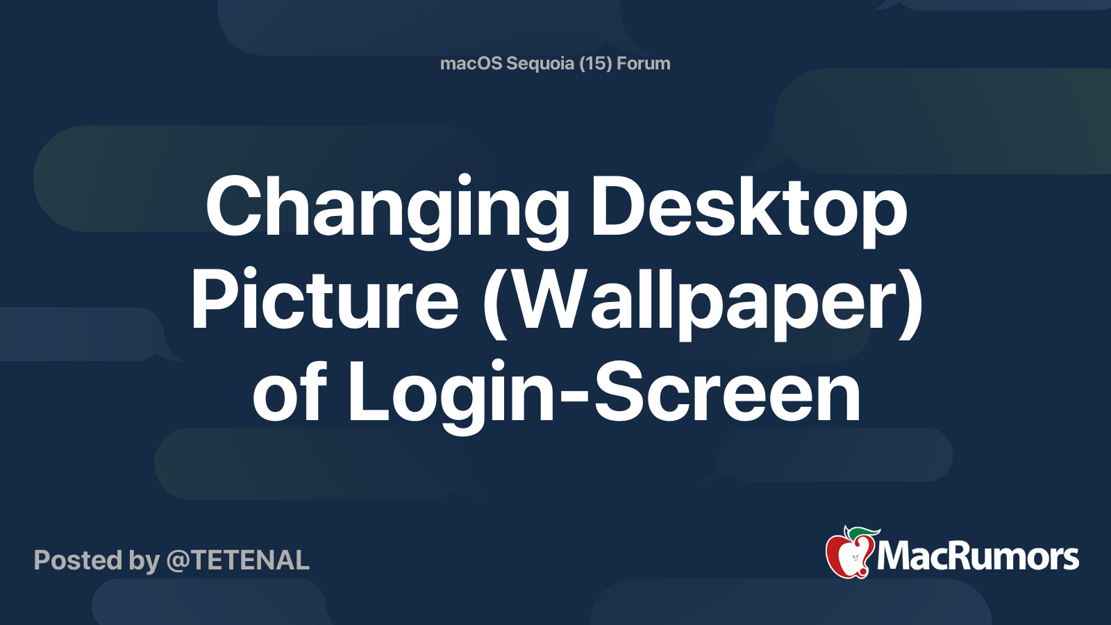Changing Desktop Picture (Wallpaper) of Login-Screen | MacRumors Forums