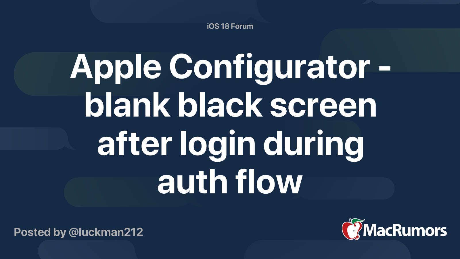 Apple Configurator - blank black screen after login during auth flow ...