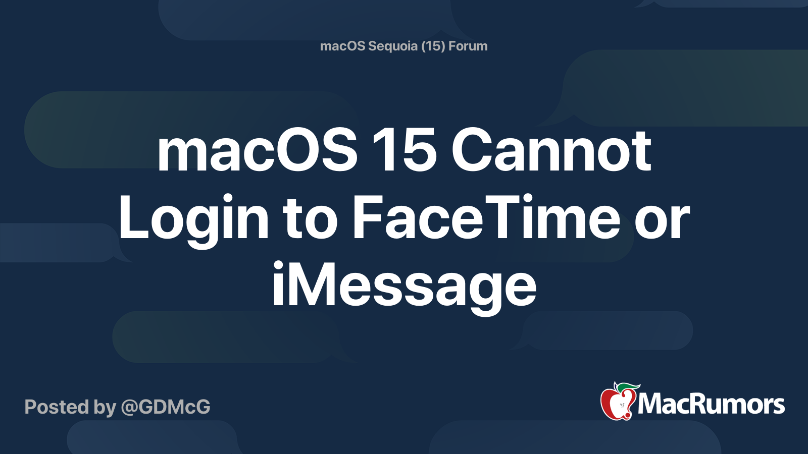 macOS 15 Cannot Login to FaceTime or iMessage | MacRumors Forums