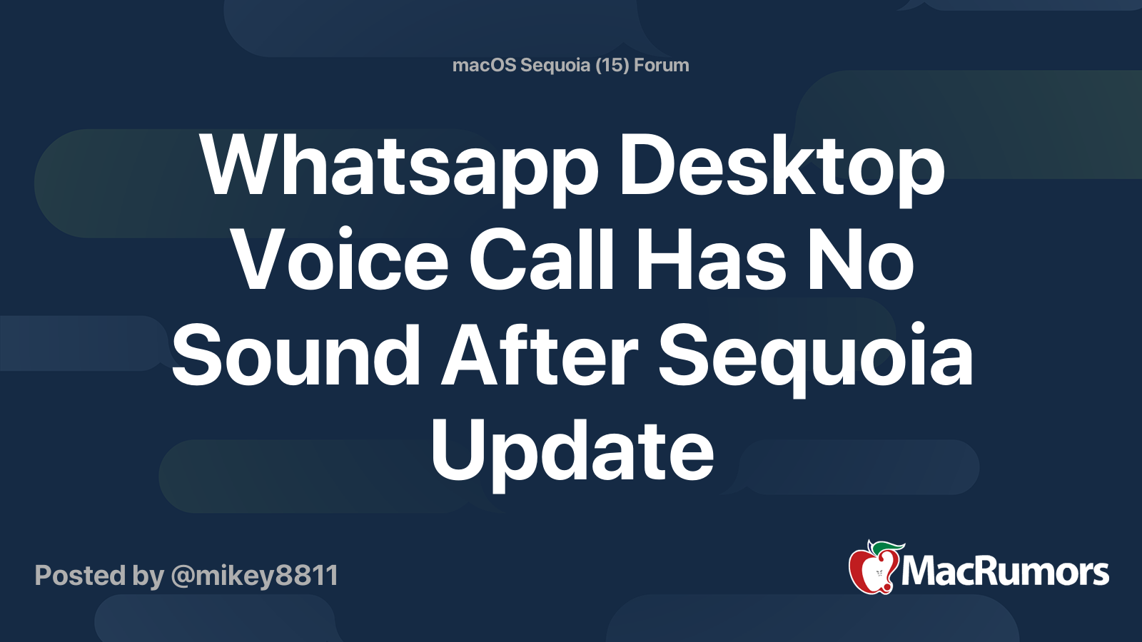 Whatsapp Desktop Voice Call Has No Sound After Sequoia Update ...