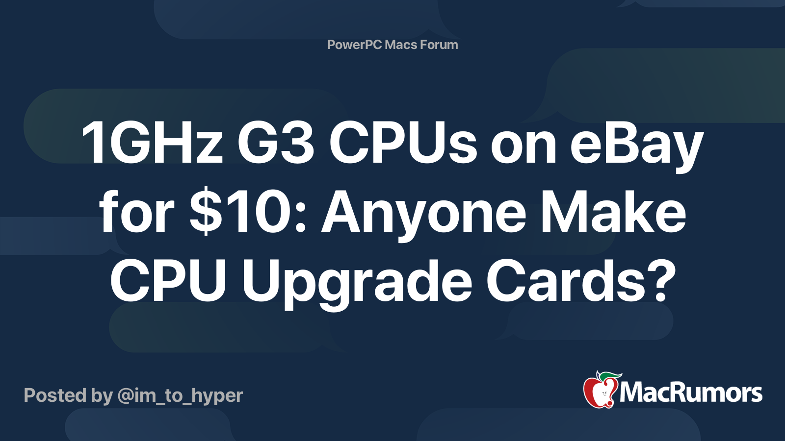 1GHz G3 CPUs on eBay for $10: Anyone Make CPU Upgrade Cards ...