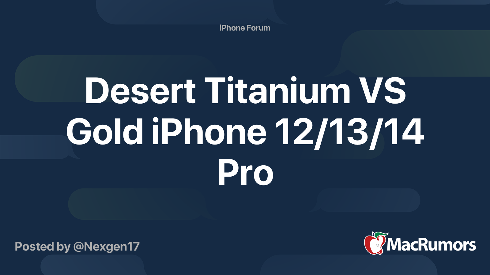 Desert Titanium VS Gold iPhone 12/13/14 Pro | MacRumors Forums