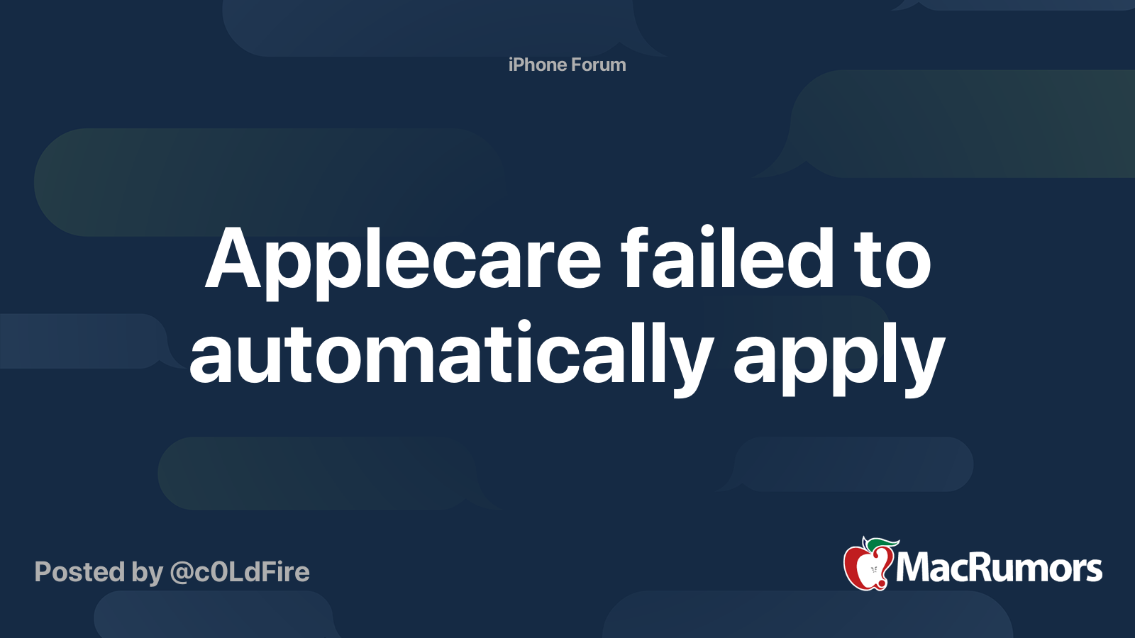Applecare failed to automatically apply | MacRumors Forums