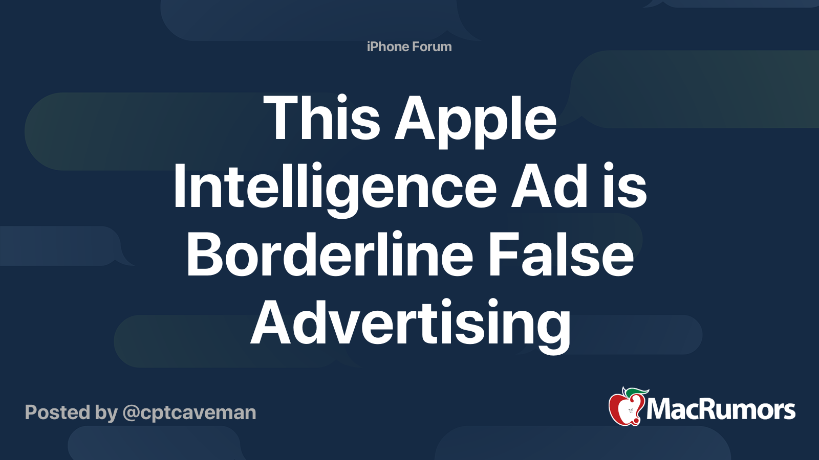 This Apple Intelligence Ad is Borderline False Advertising | MacRumors Forums