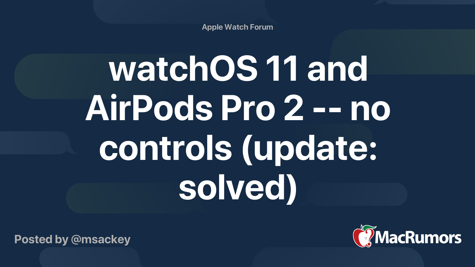 watchOS 11 and AirPods Pro 2 -- no controls (update: solved) | MacRumors Forums