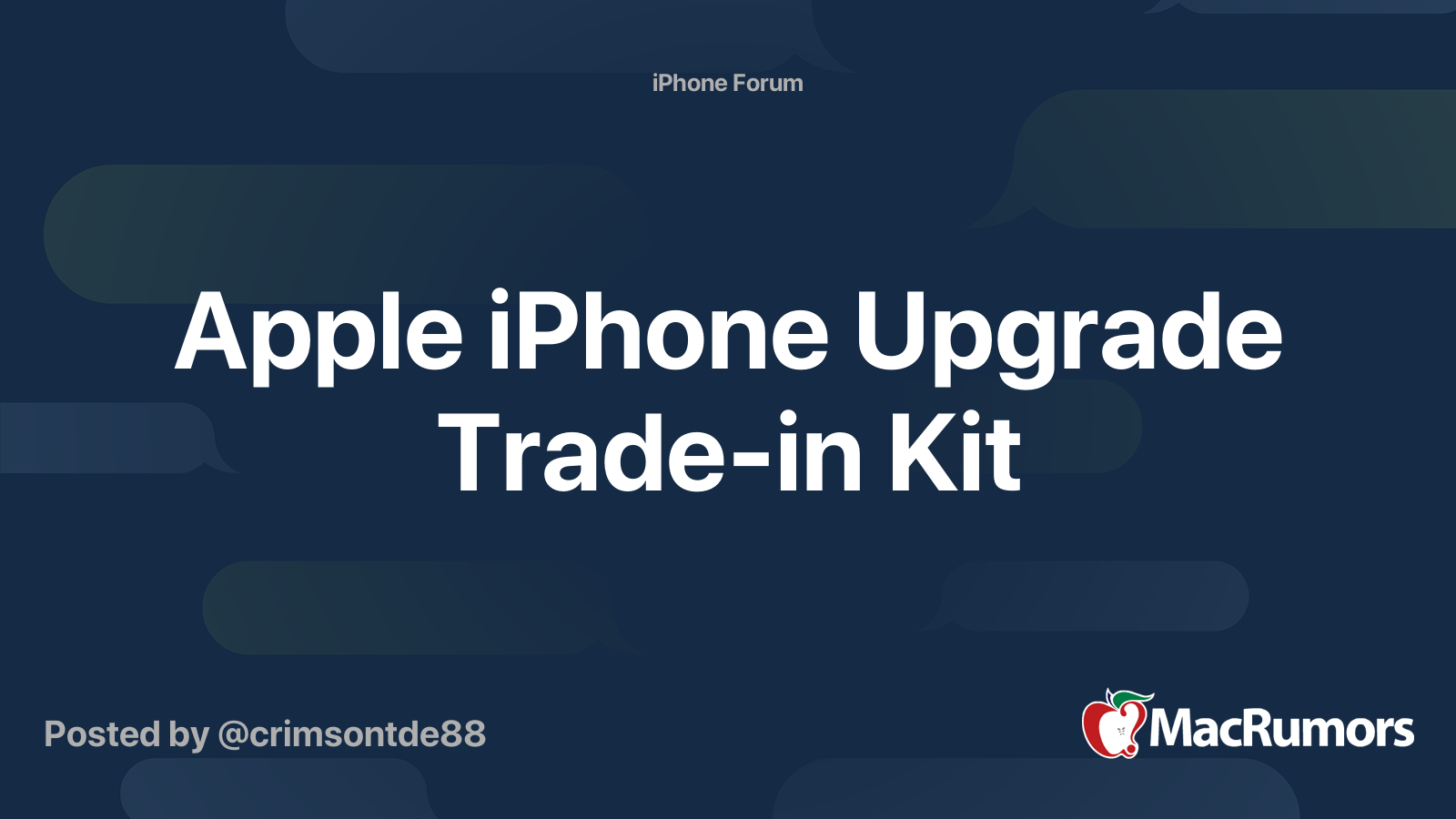 Apple iPhone Upgrade Trade-in Kit | MacRumors Forums