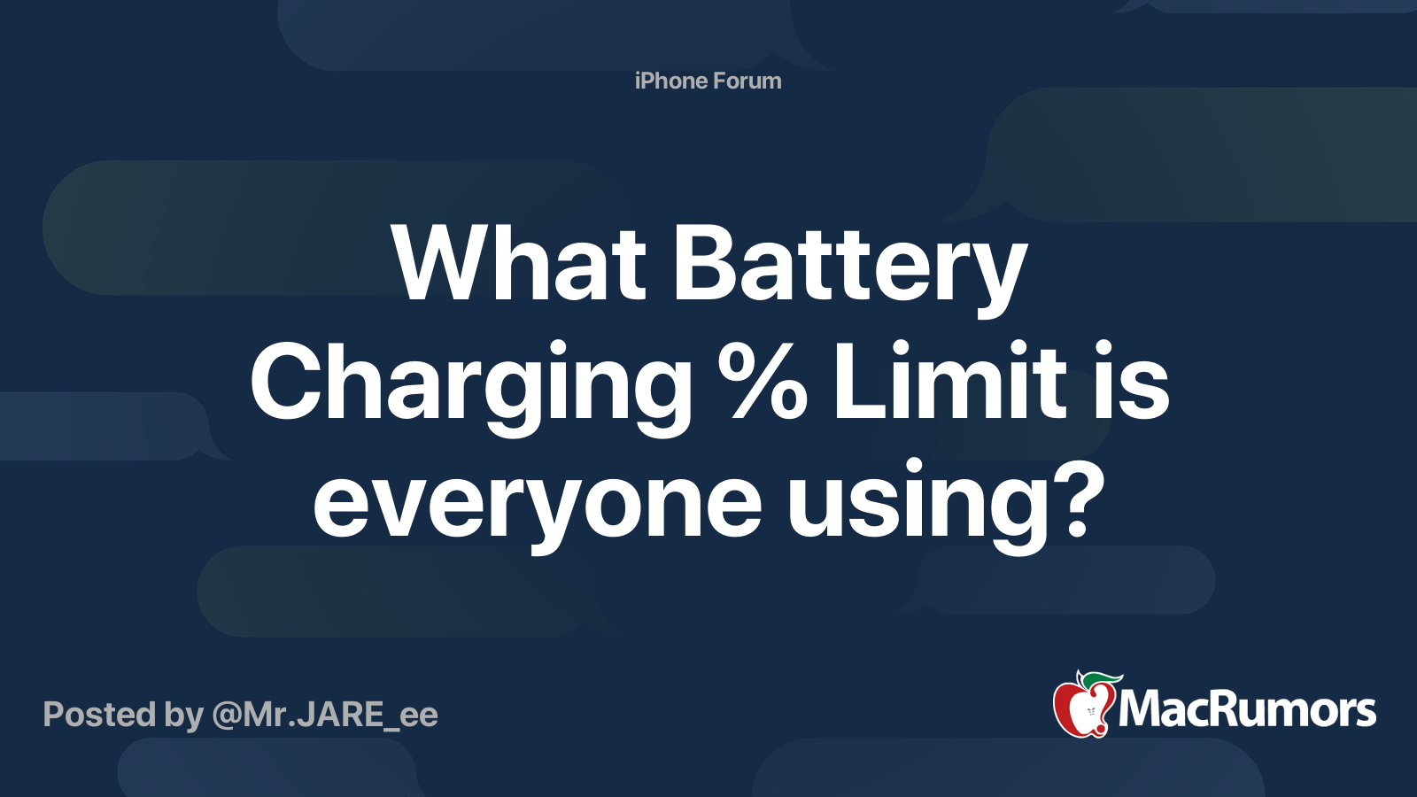 What Battery Charging % Limit is everyone using? | MacRumors Forums