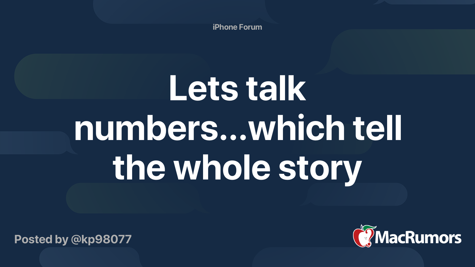 Lets talk numbers...which tell the whole story | MacRumors Forums