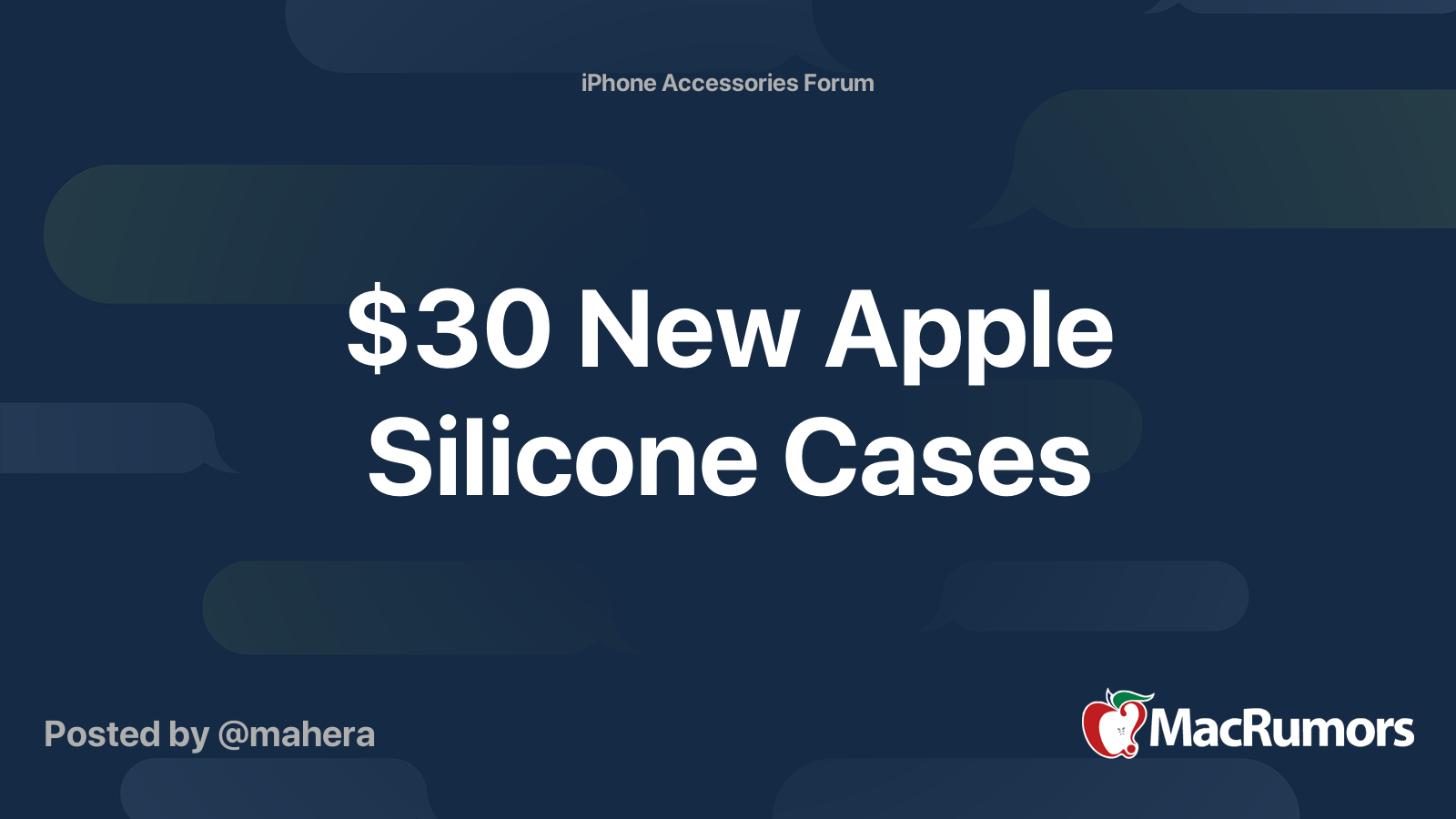 $30 New Apple Silicone Cases | MacRumors Forums