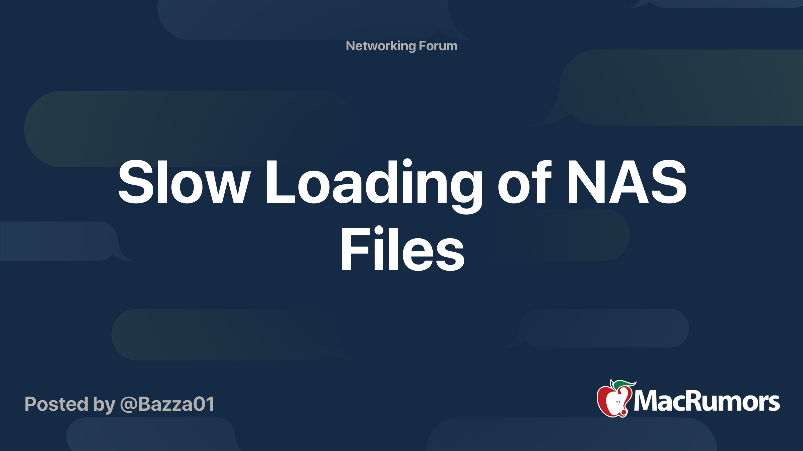 Slow Loading of NAS Files | MacRumors Forums