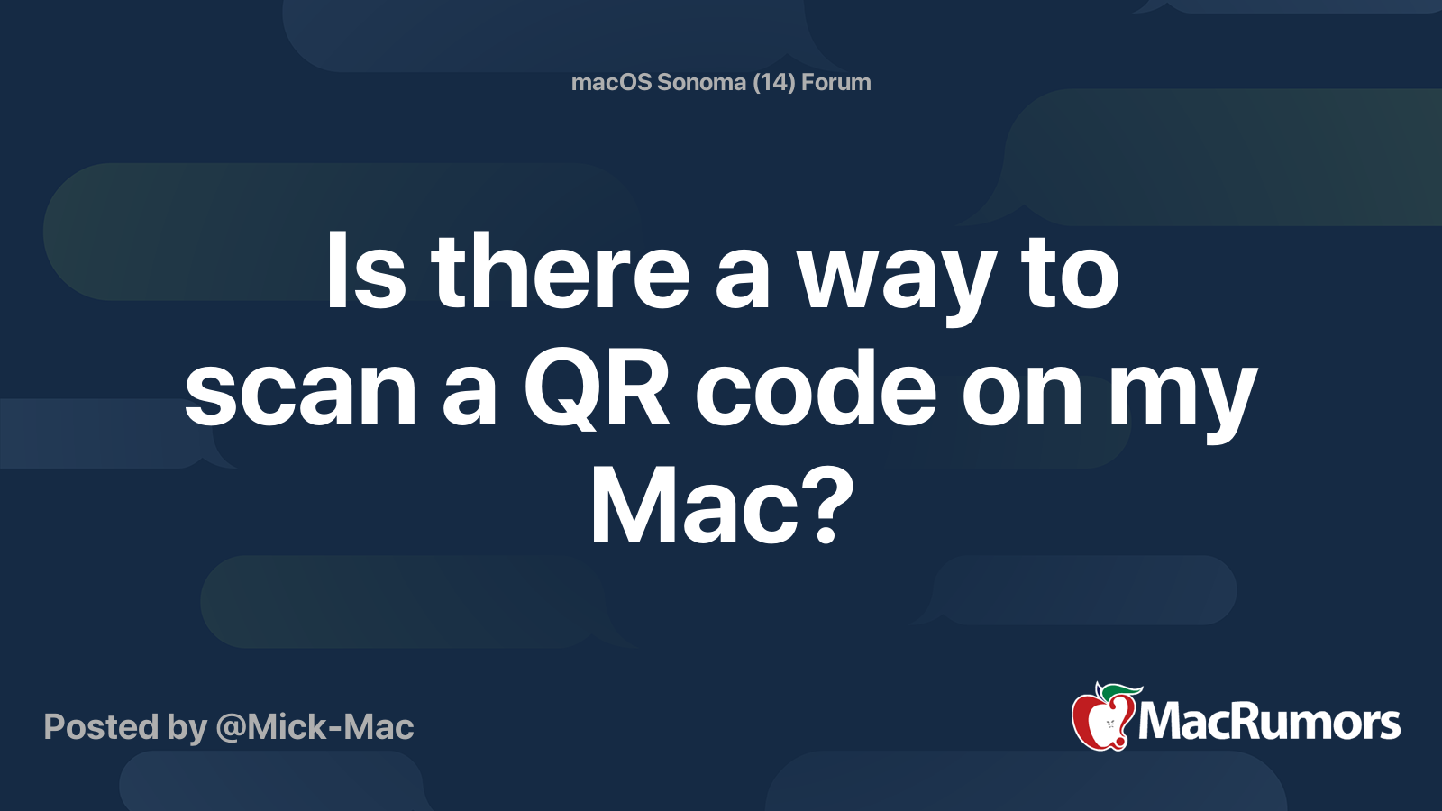 Is there a way to scan a QR code on my Mac? | MacRumors Forums