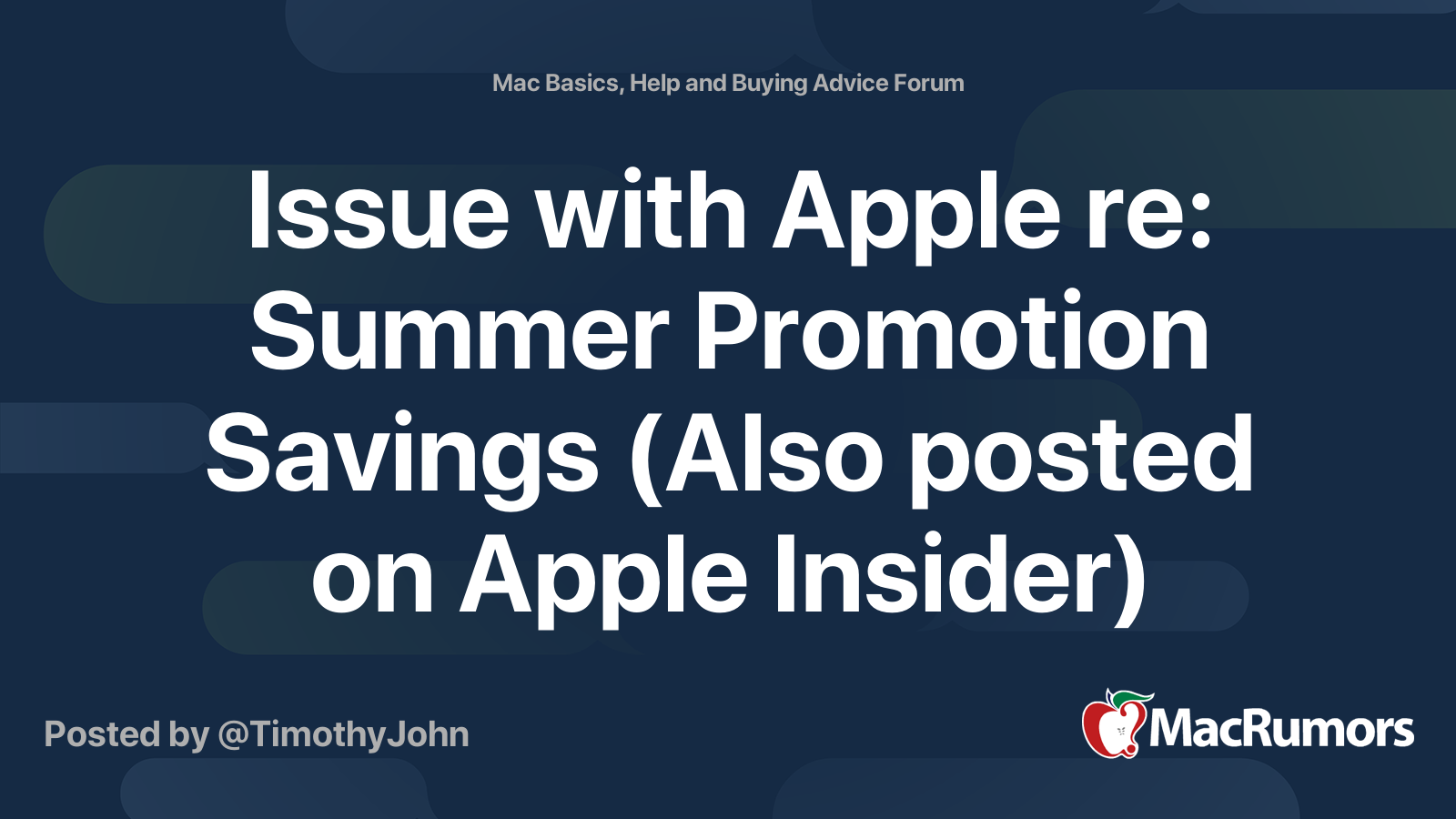 Issue with Apple re: Summer Promotion Savings (Also posted on Apple ...
