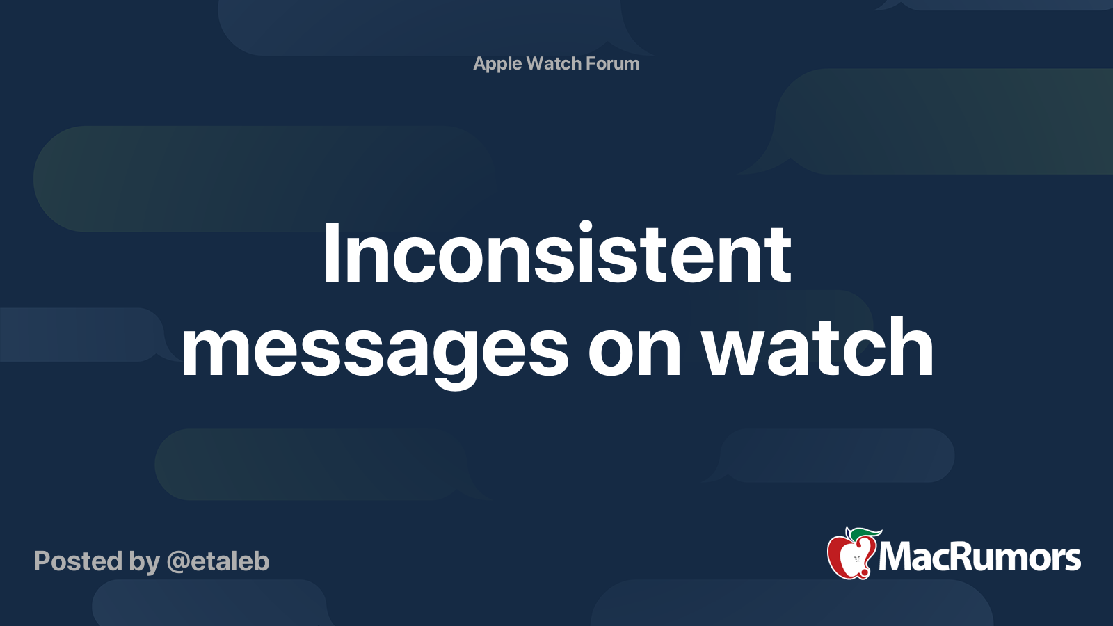 Inconsistent messages on watch | MacRumors Forums