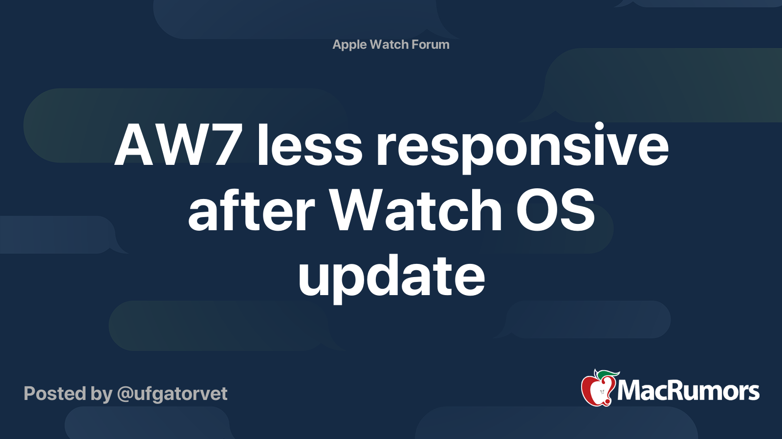 AW7 less responsive after Watch OS update | MacRumors Forums