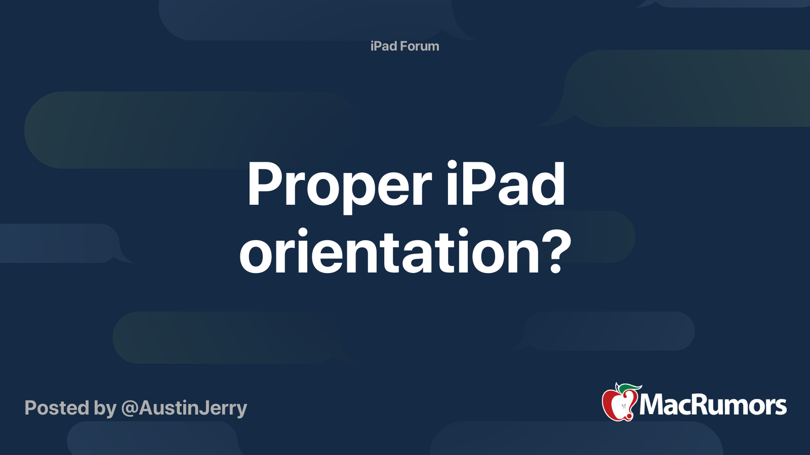 Proper iPad orientation? | MacRumors Forums