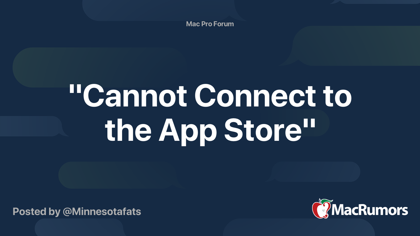 "Cannot Connect to the App Store" | MacRumors Forums