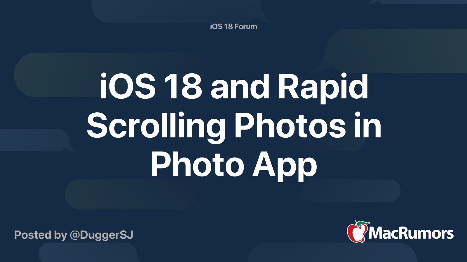 iOS 18 and Rapid Scrolling Photos in Photo App | MacRumors Forums