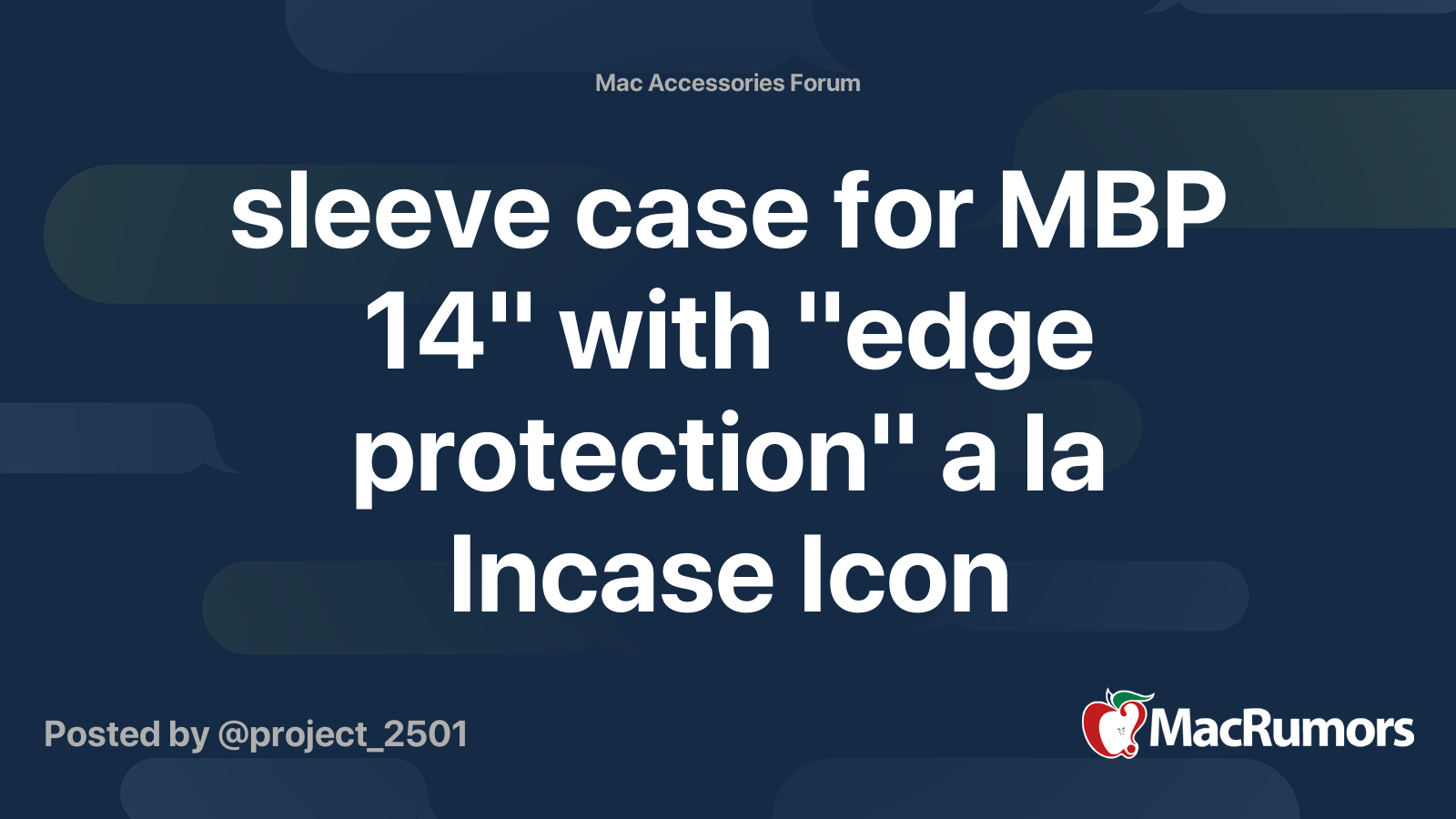 sleeve case for MBP 14" with "edge protection" a la Incase Icon ...