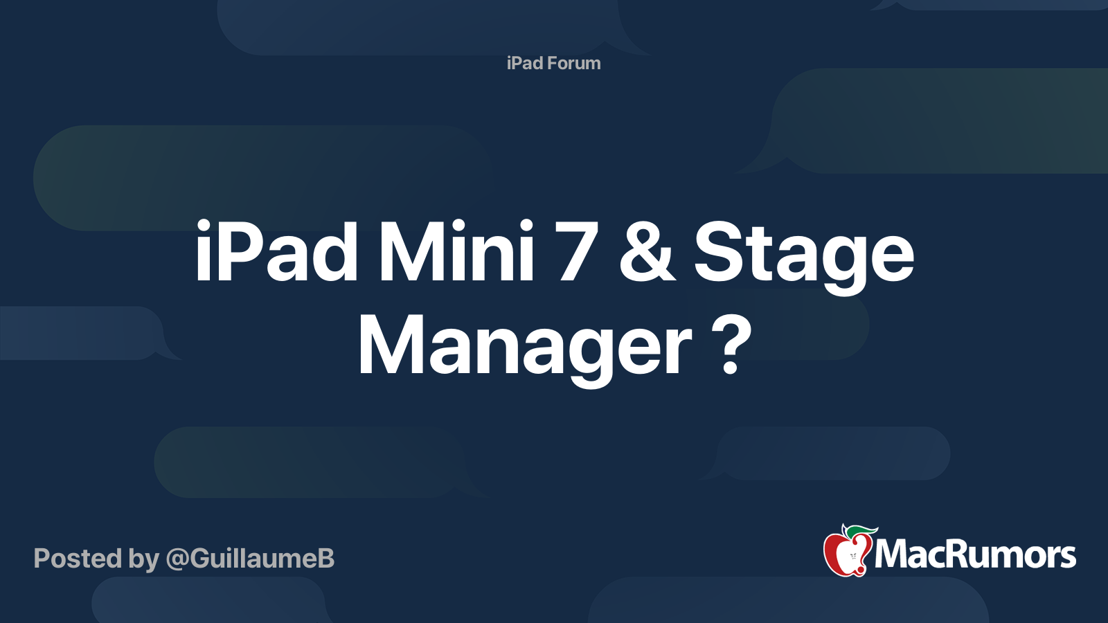 iPad Mini 7 & Stage Manager ? | MacRumors Forums