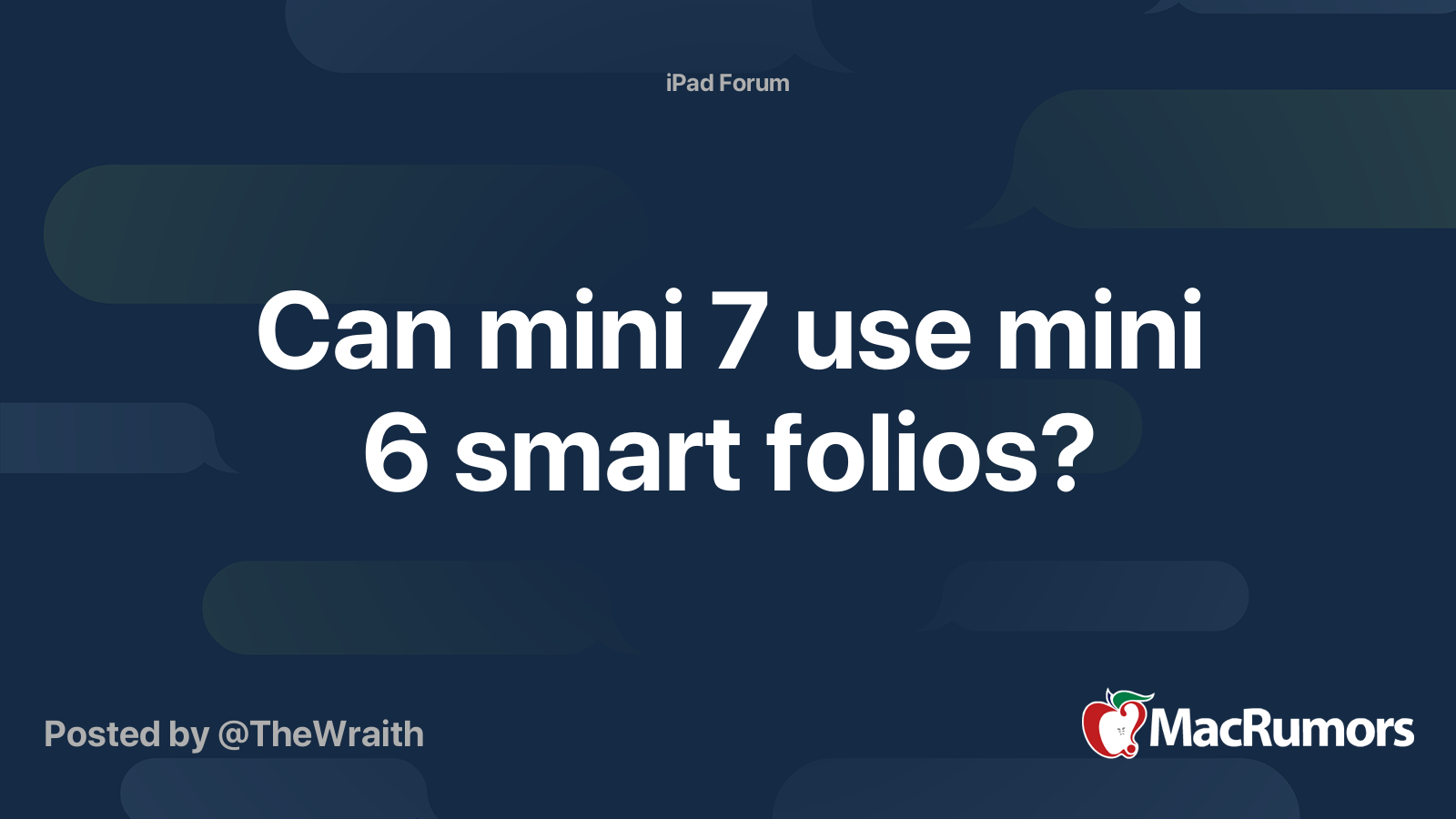 Can mini 7 use mini 6 smart folios? | MacRumors Forums