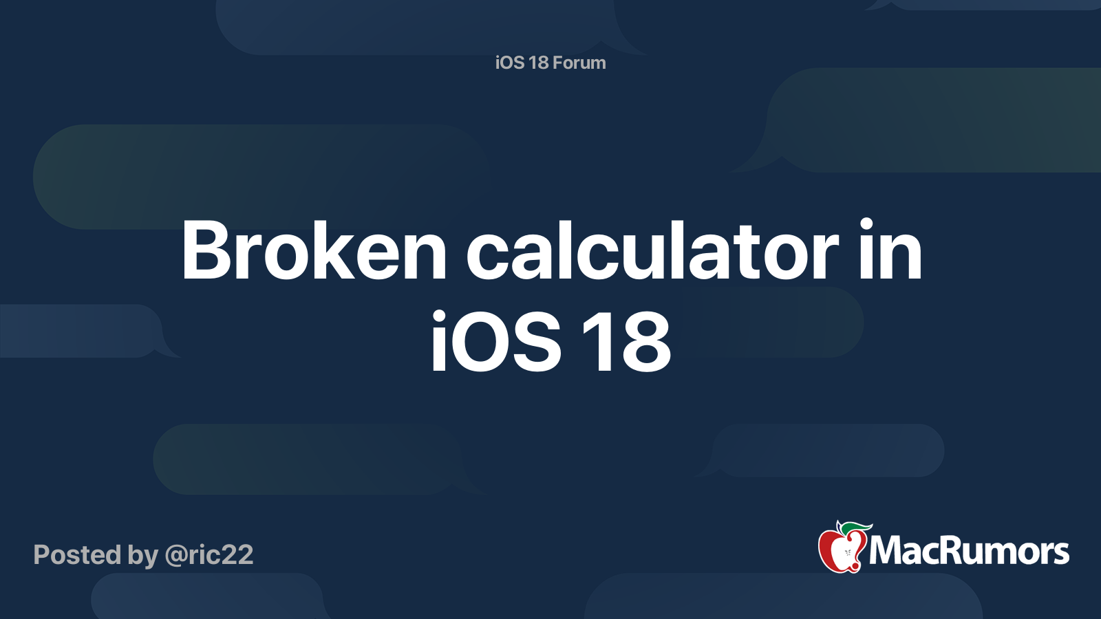 Broken calculator in iOS 18 | MacRumors Forums