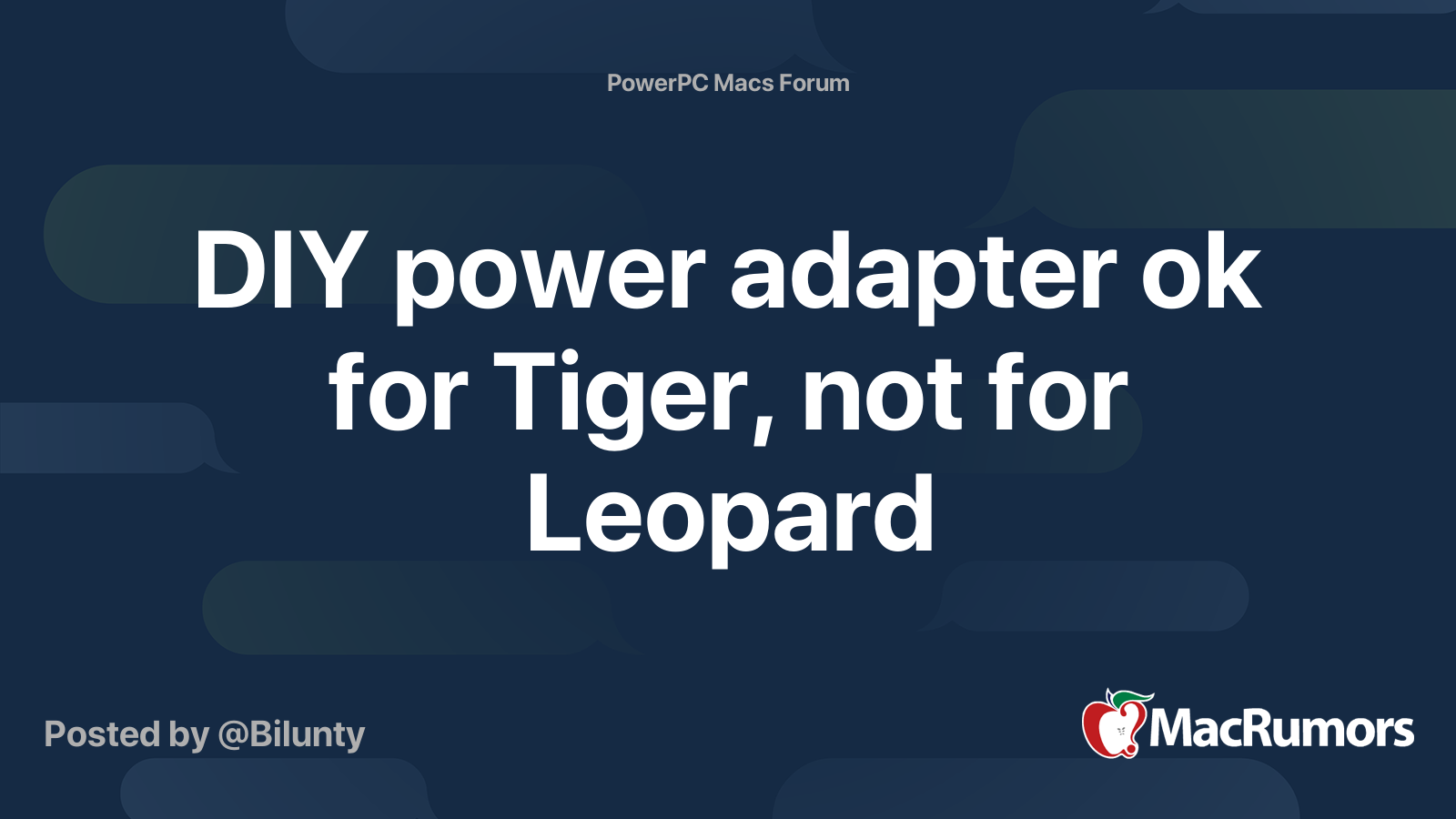 DIY power adapter ok for Tiger, not for Leopard | MacRumors Forums
