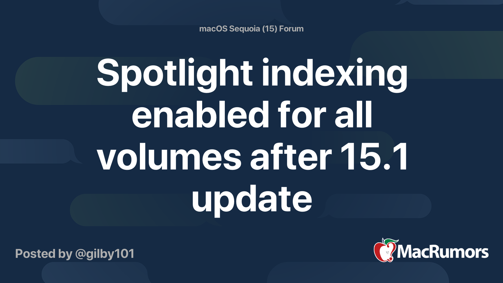 Spotlight indexing enabled for all volumes after 15.1 update | MacRumors Forums