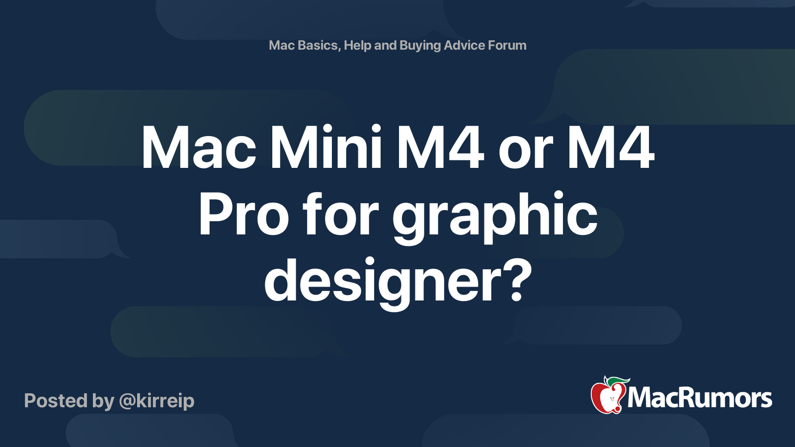 Mac Mini M4 or M4 Pro for graphic designer? | MacRumors Forums