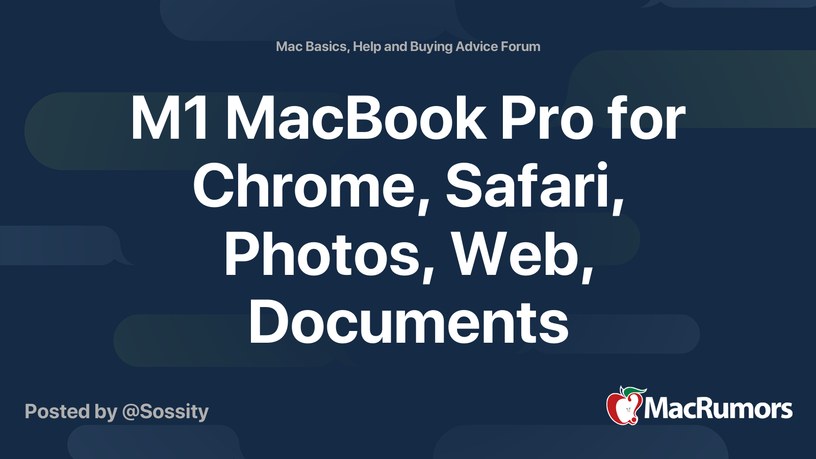 M1 MacBook Pro for Chrome, Safari, Photos, Web, Documents | MacRumors Forums