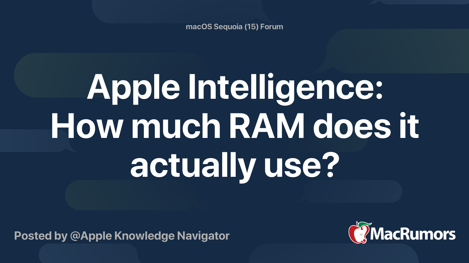 Apple Intelligence: How much RAM does it actually use? | MacRumors Forums