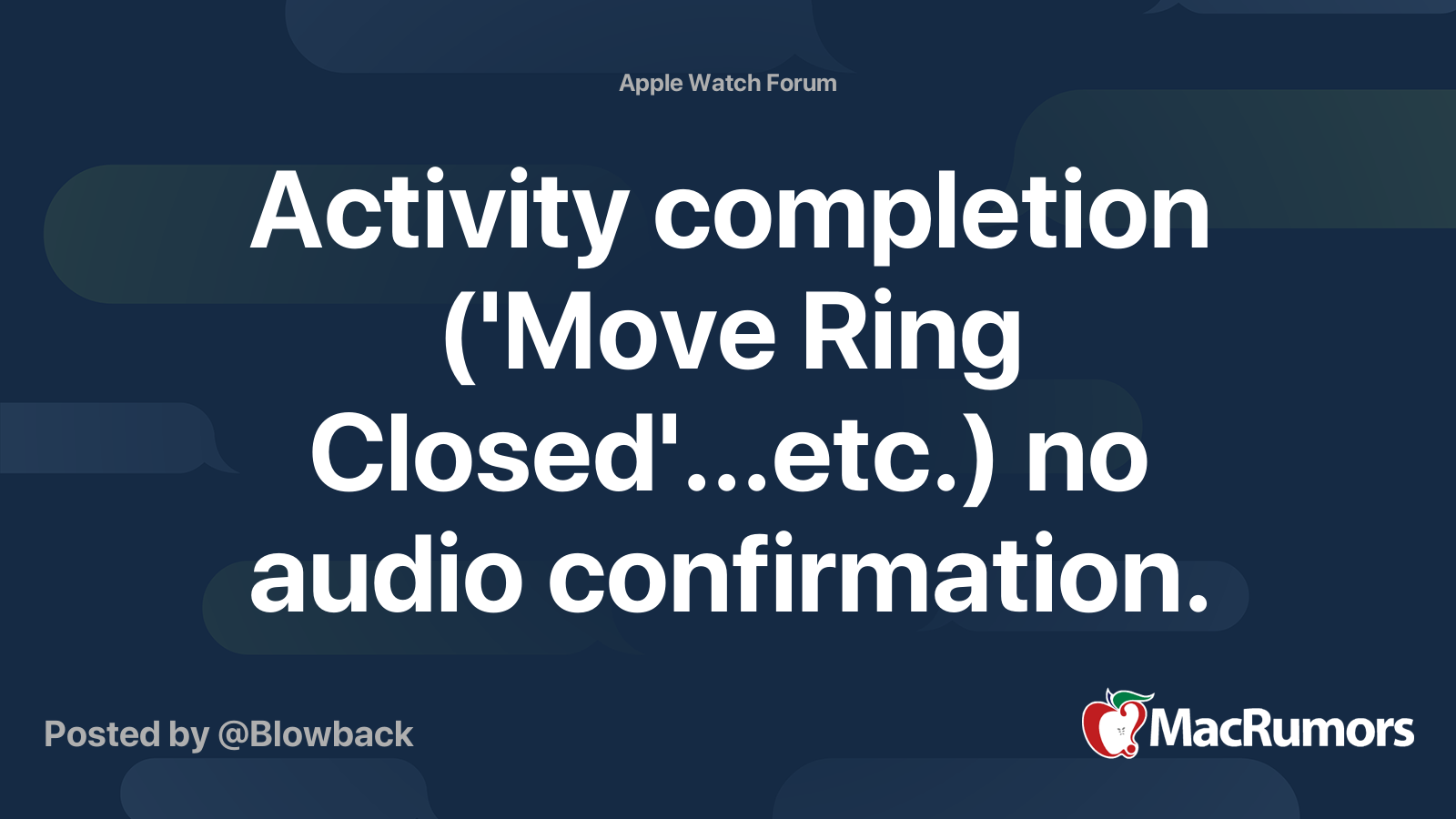 Activity completion ('Move Ring Closed'...etc.) no audio confirmation ...