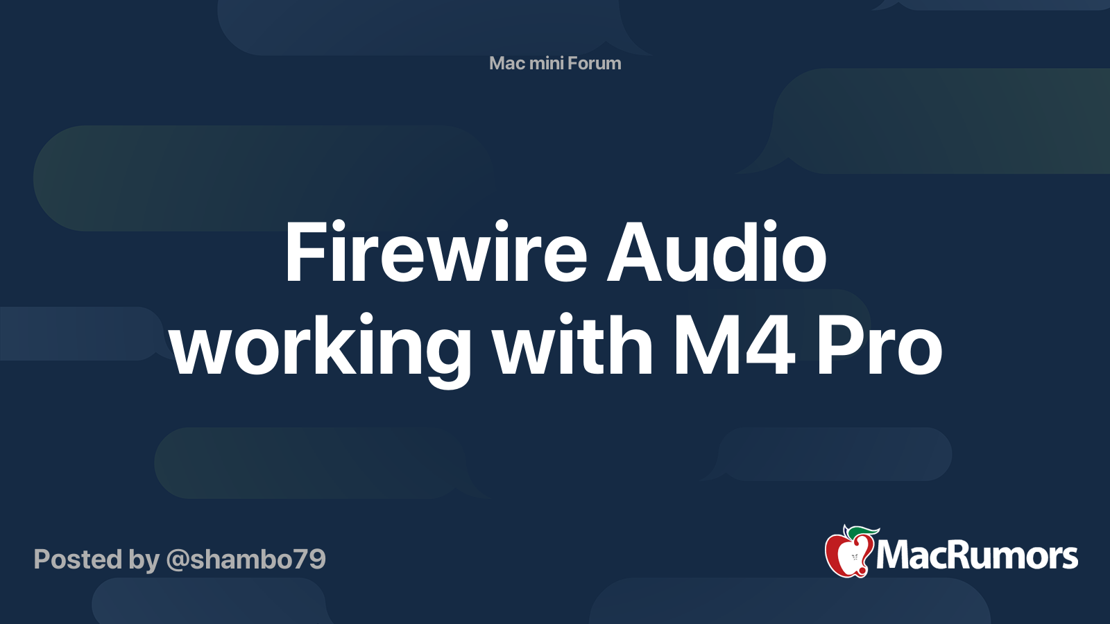 Firewire Audio working with M4 Pro | MacRumors Forums
