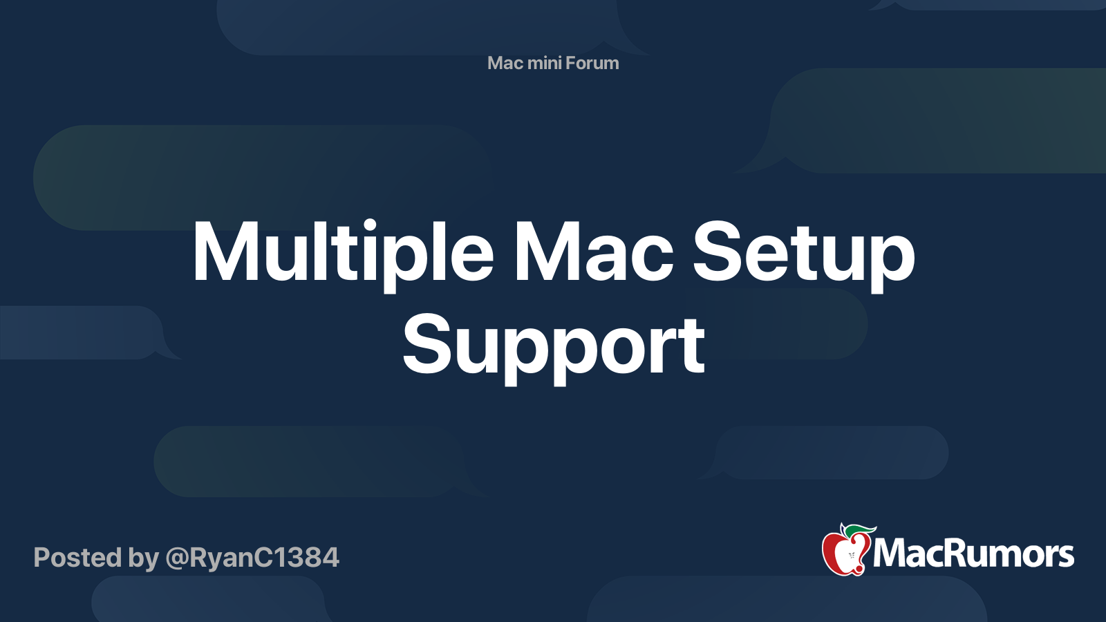 Multiple Mac Setup Support | MacRumors Forums