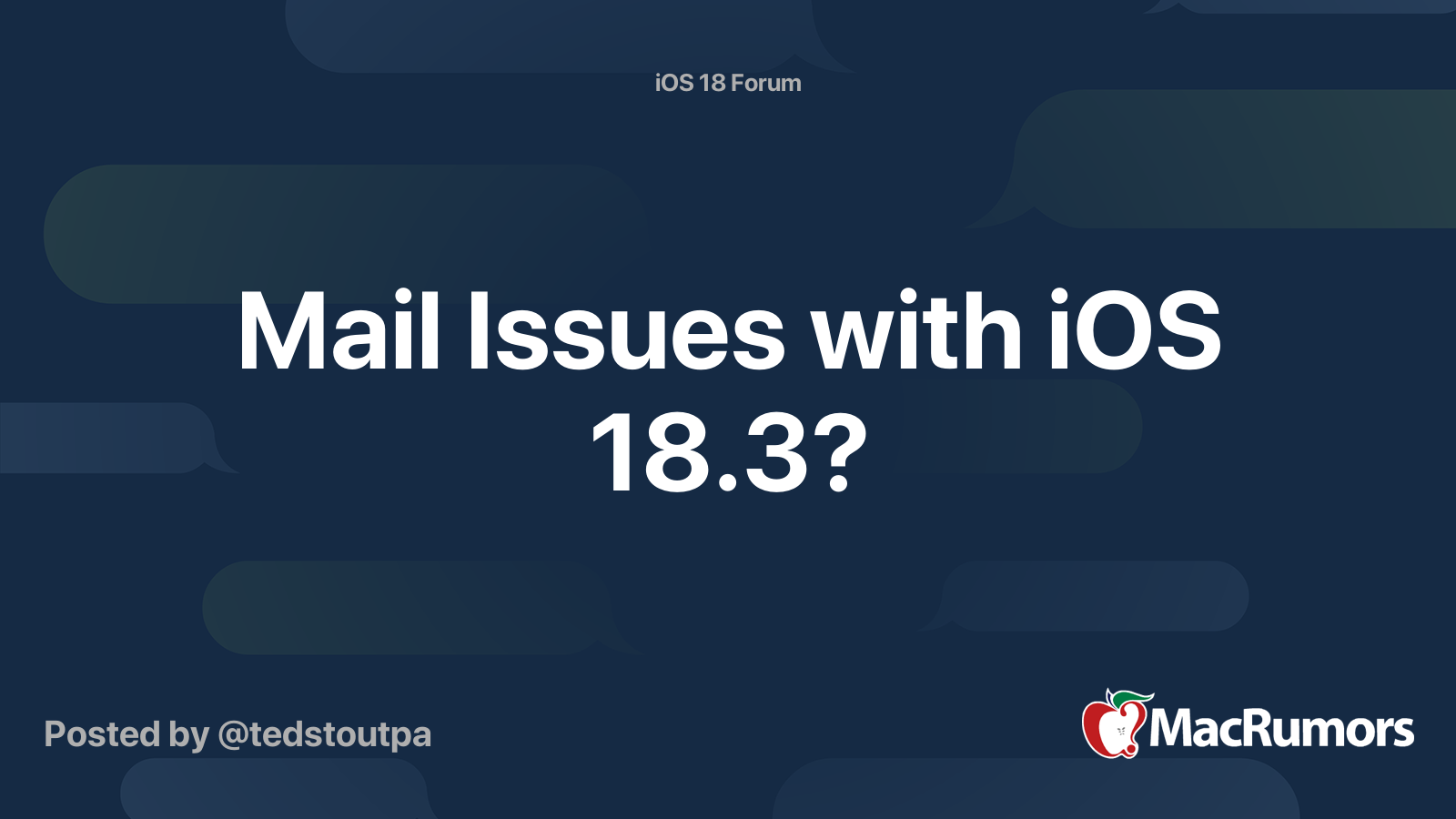 Mail Issues with iOS 18.3? | MacRumors Forums