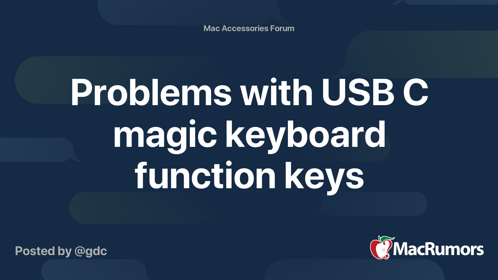 Problems with USB C magic keyboard function keys | MacRumors Forums