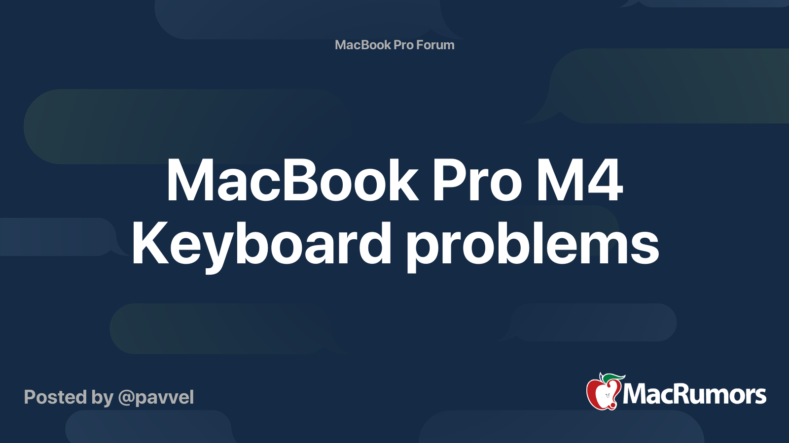 MacBook Pro M4 Keyboard problems | MacRumors Forums