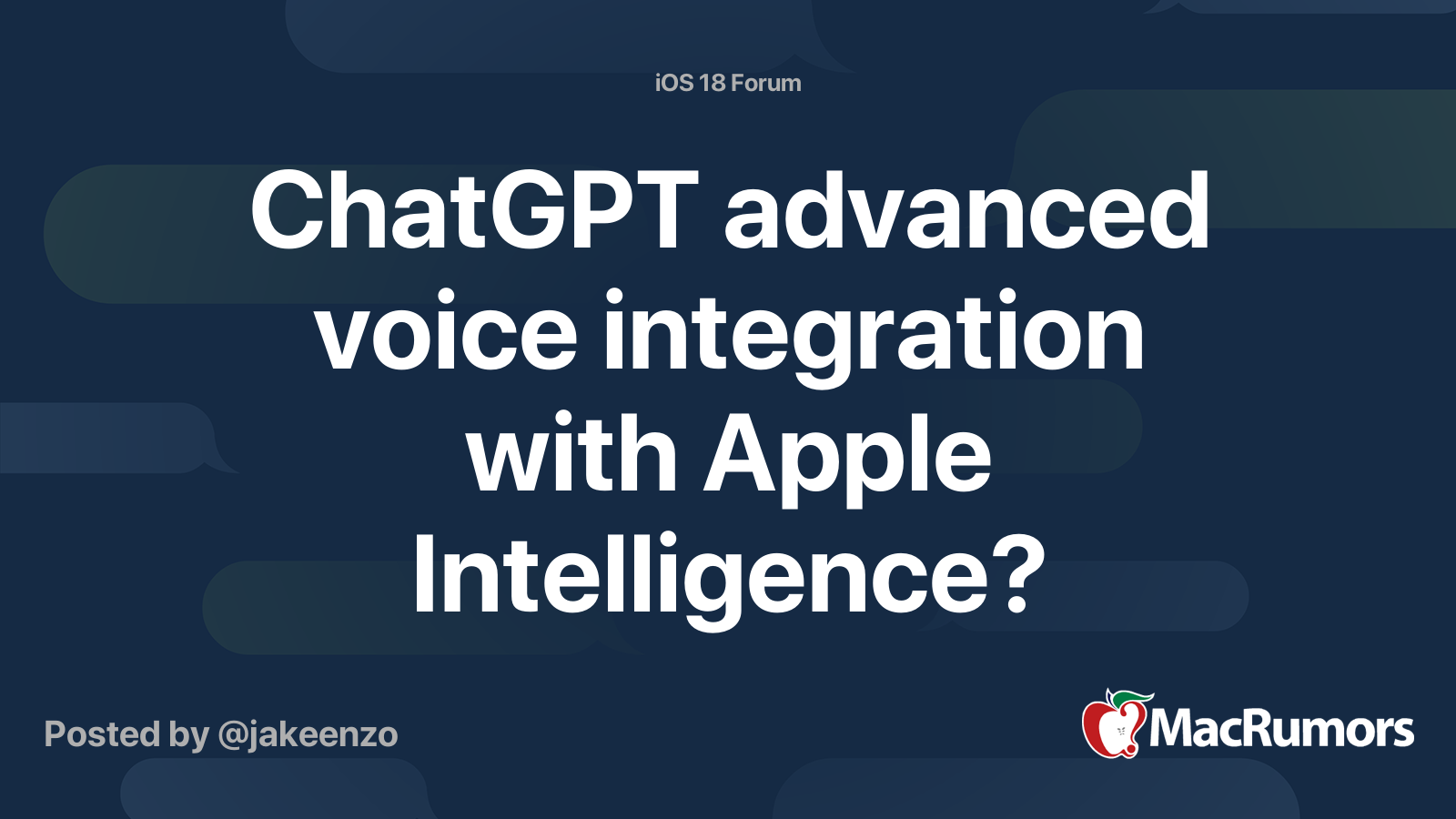 ChatGPT advanced voice integration with Apple Intelligence? | MacRumors Forums