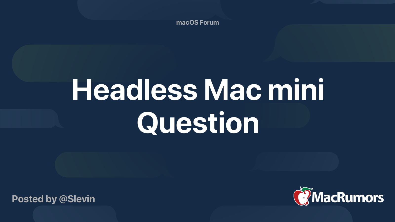Headless Mac mini Question | MacRumors Forums