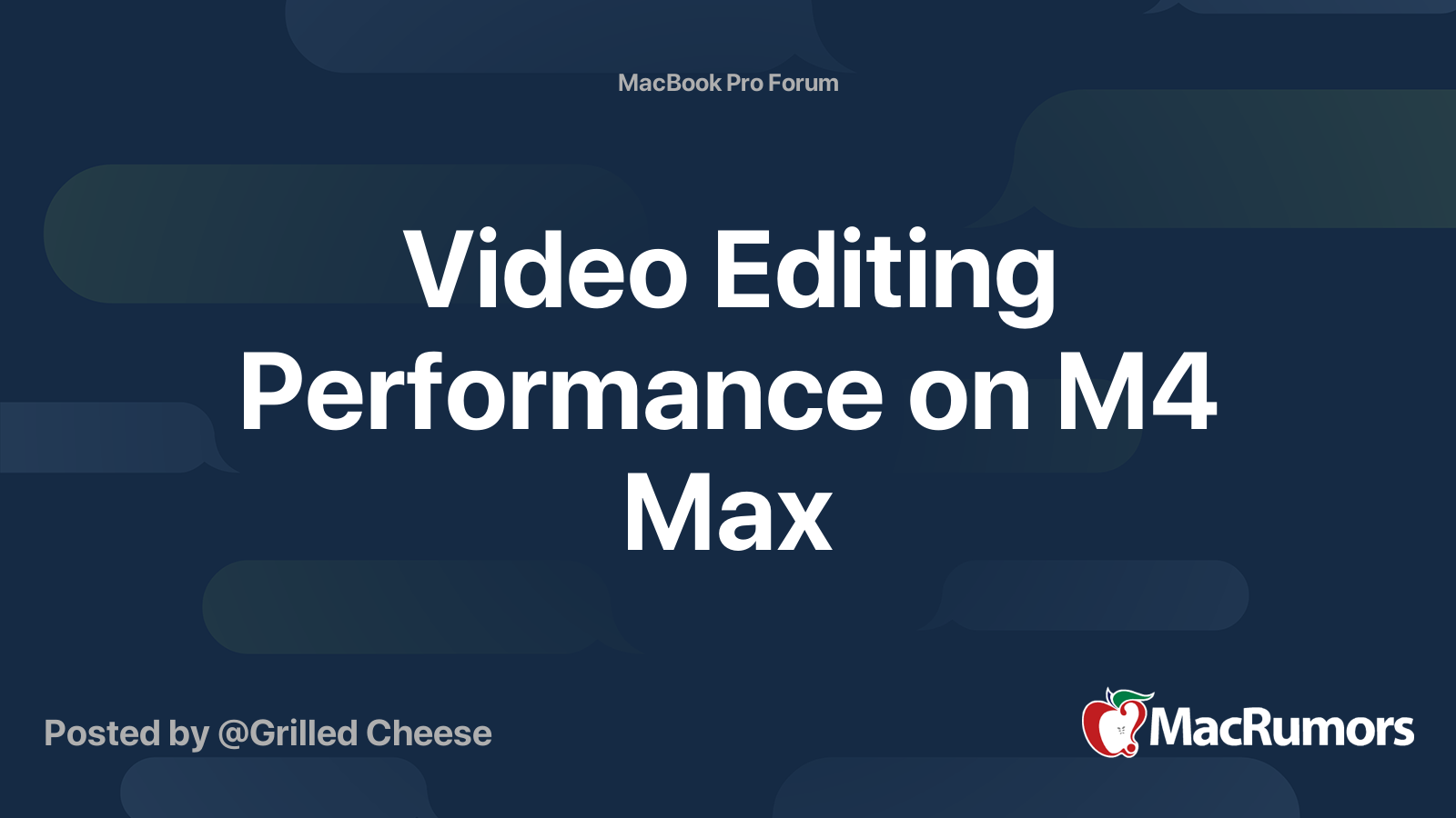 Video Editing Performance on M4 Max | MacRumors Forums