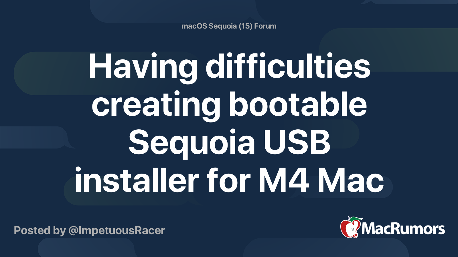 Having difficulties creating bootable Sequoia USB installer for M4 Mac mini | MacRumors Forums