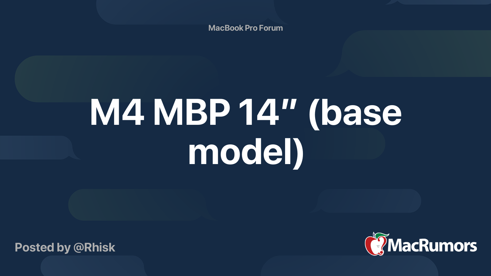 M4 MBP 14” (base model) | MacRumors Forums