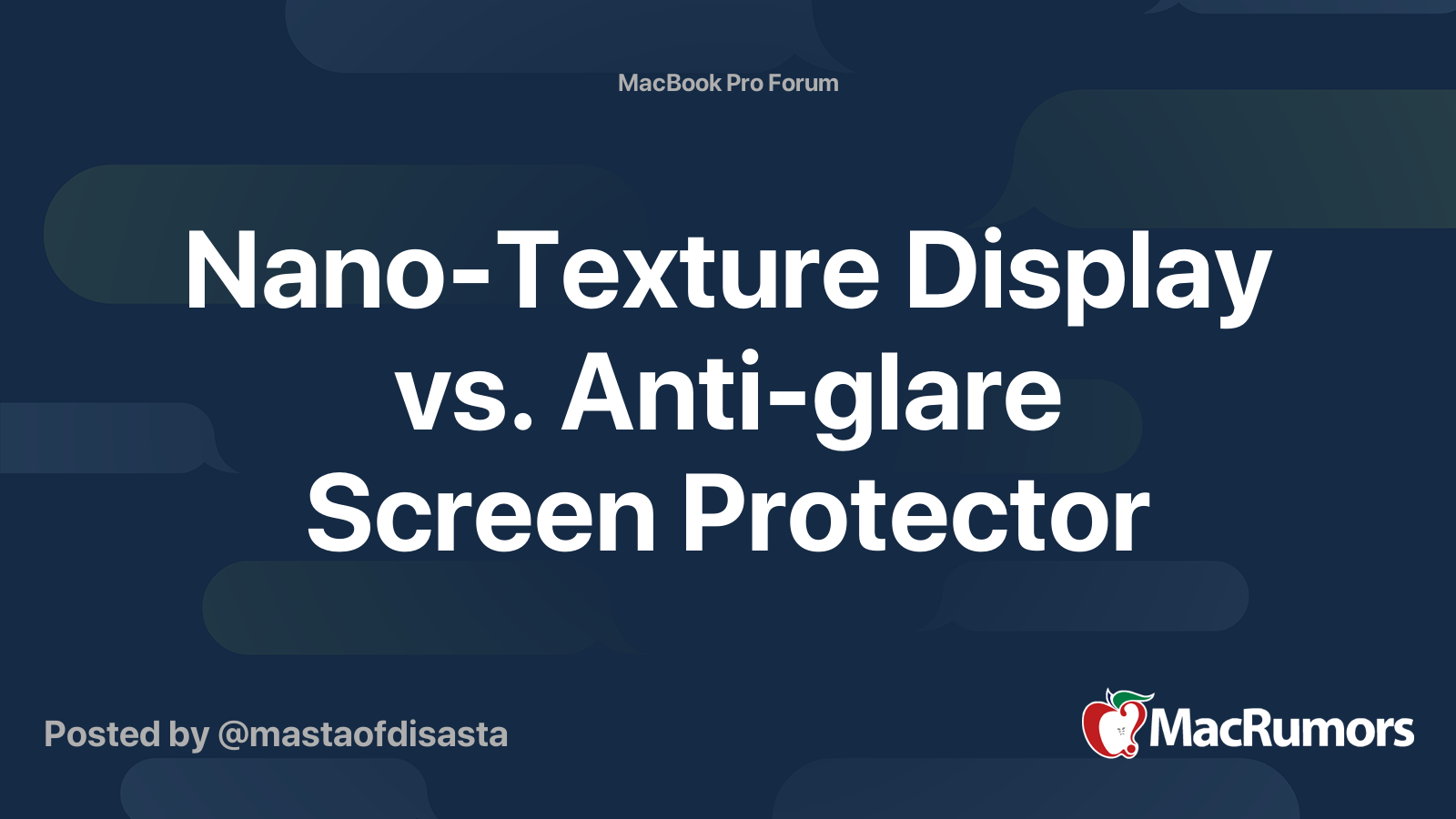 Nano-Texture Display vs. Anti-glare Screen Protector | MacRumors Forums